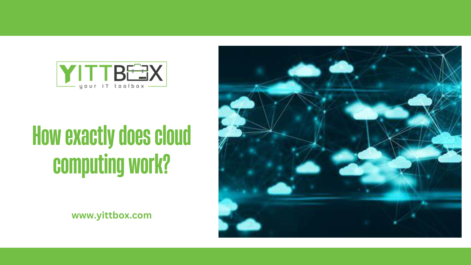 How exactly does cloud computing work?