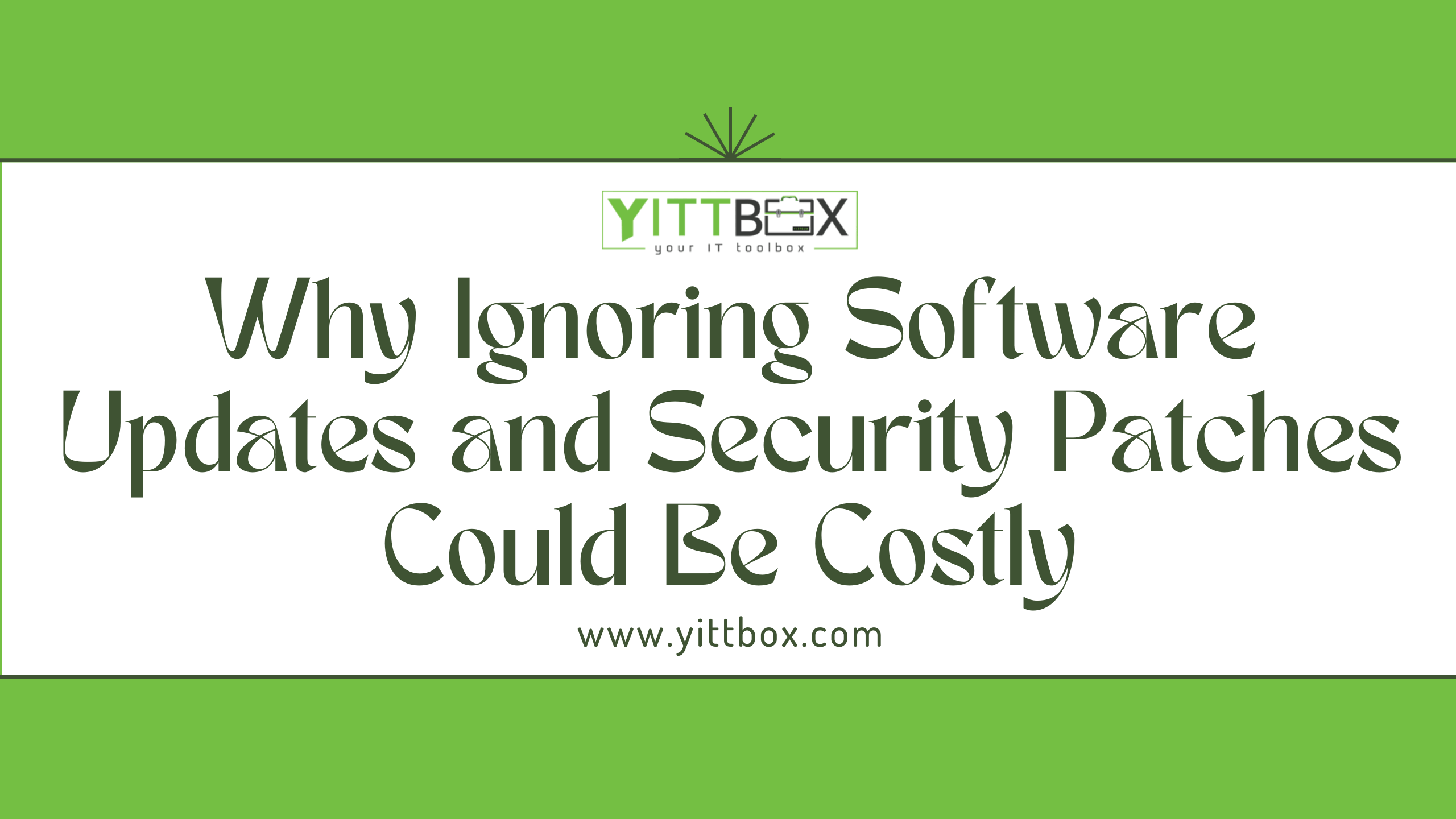 Why Ignoring Software Updates and Security Patches Could Be Costly